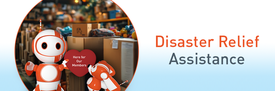 Disaster Relief Assistance - Supporting You During This Challenging Time