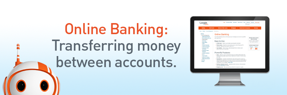 Online Banking: How to Transfer Funds Between Logix Accounts